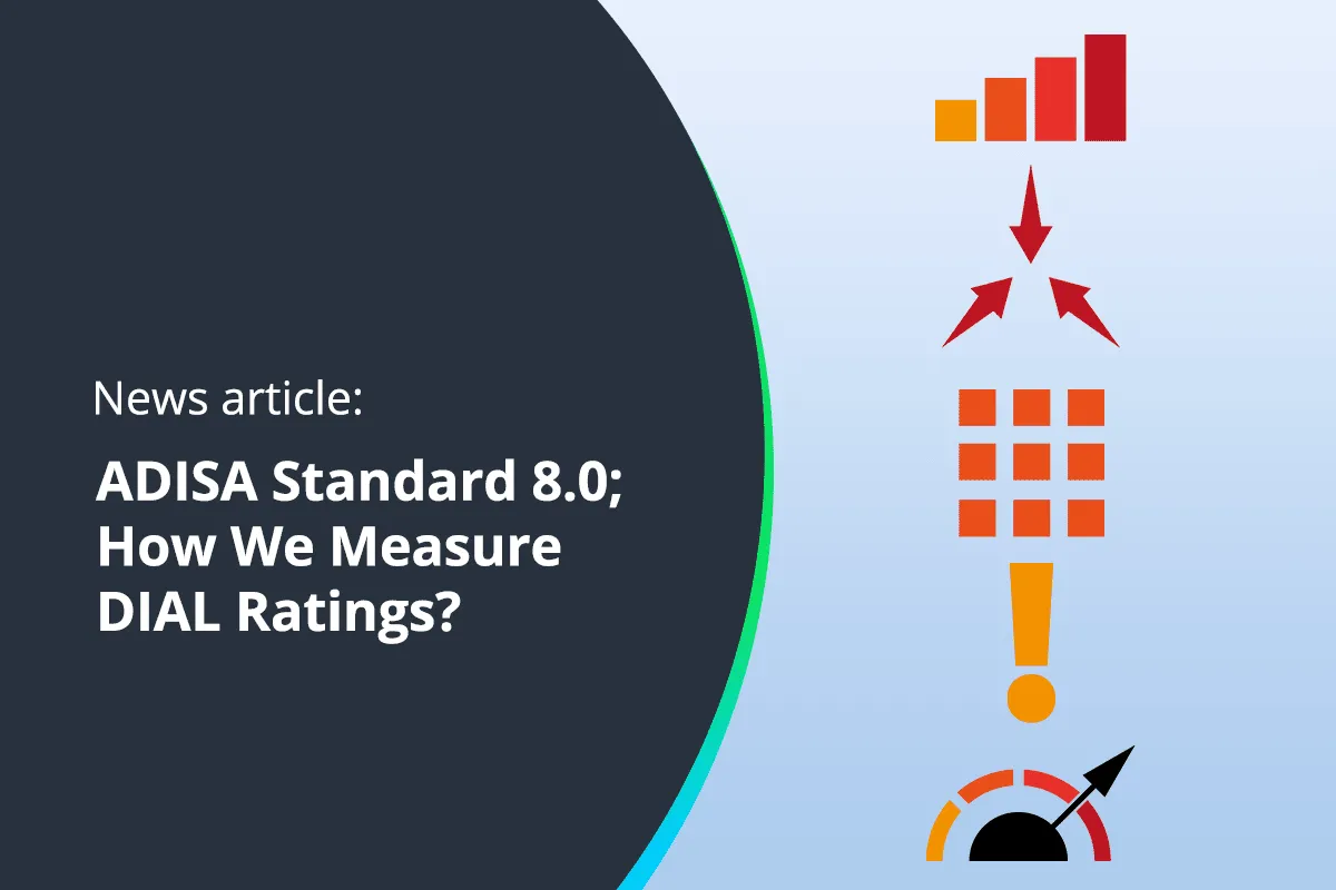 News | ADISA Standard 8.0 How to Measure DIAL Ratings | S2S Group